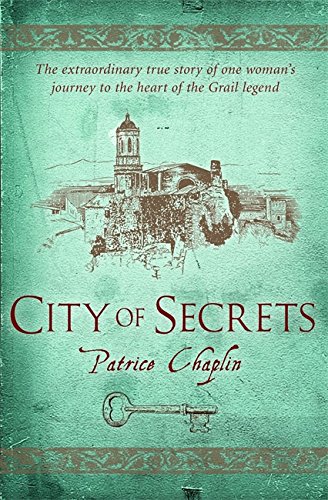 City of Secrets: The Extraordinary True Story of the Woman Who Found ...