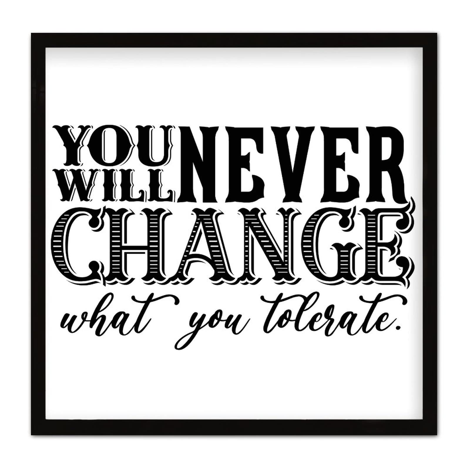 You Never Change Quotes