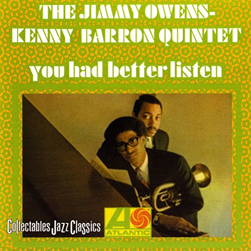 Amazon.com: You Had Better Listen : The Jimmy Owens-Kenny Barron ...