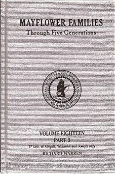 Mayflower Families Through Five Generations (Vol. 18, Pt. 3 Richard ...