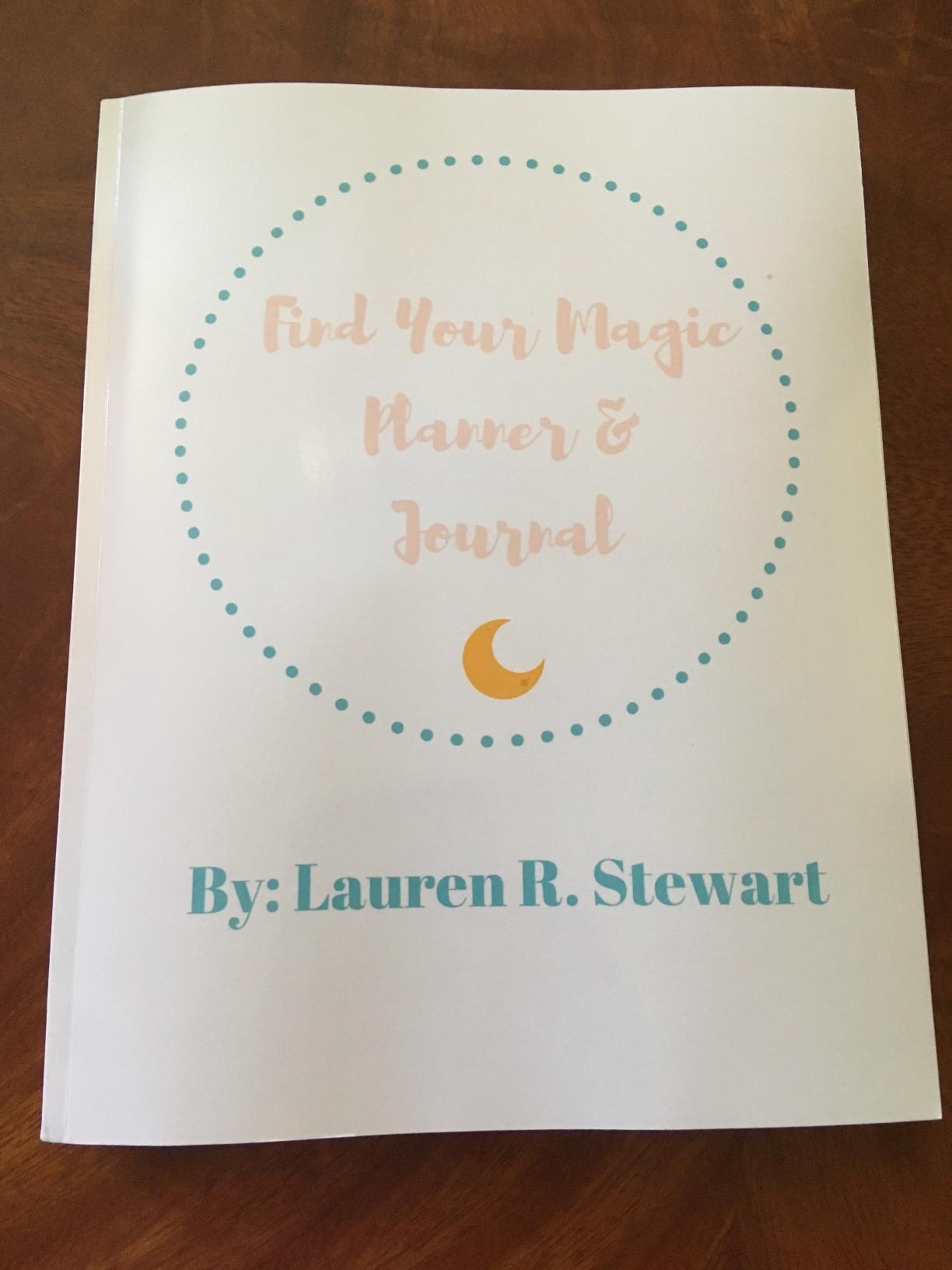 Find Your Magic Daily Planner & Journal: Stewart, Lauren R ...