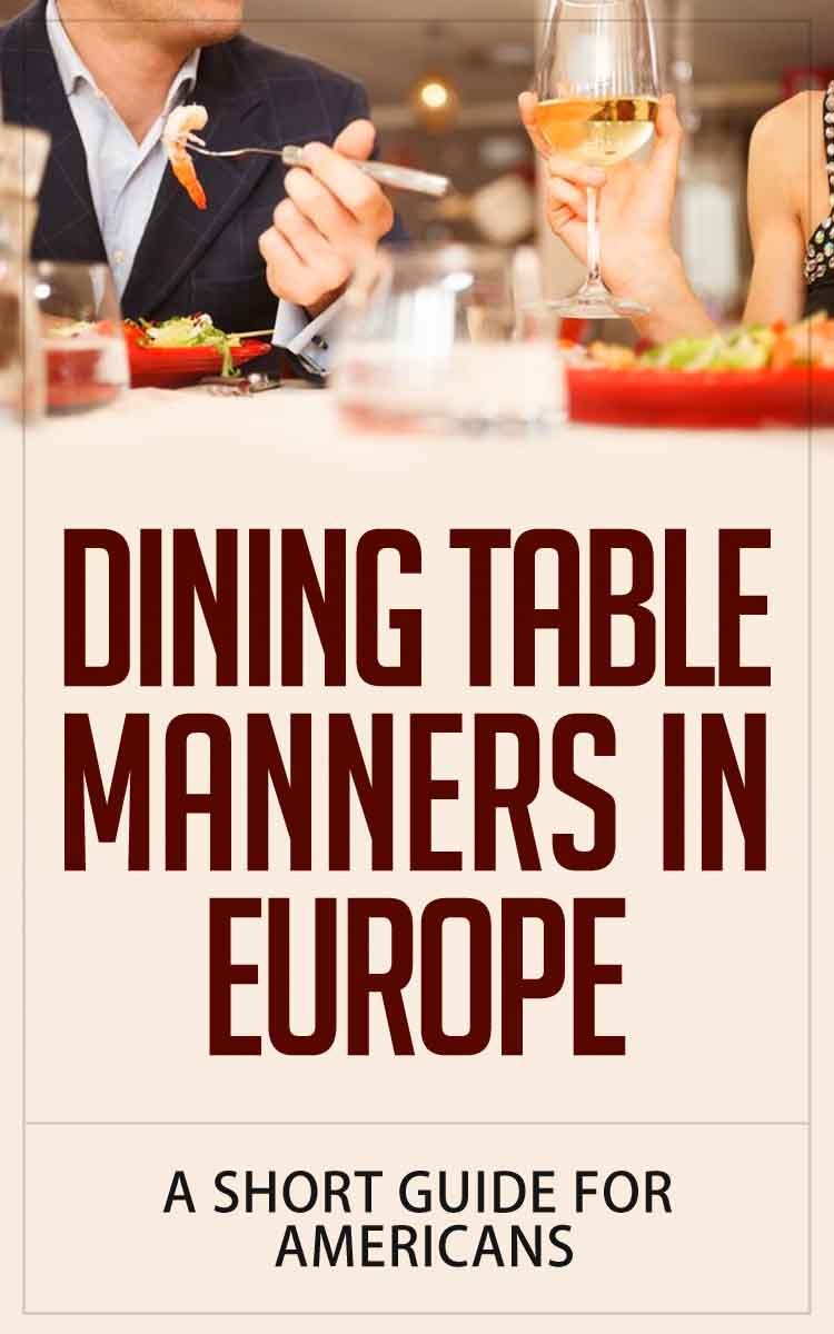 Amazon.com: Dining Table Manners in Europe: A Short Guide for Americans ...