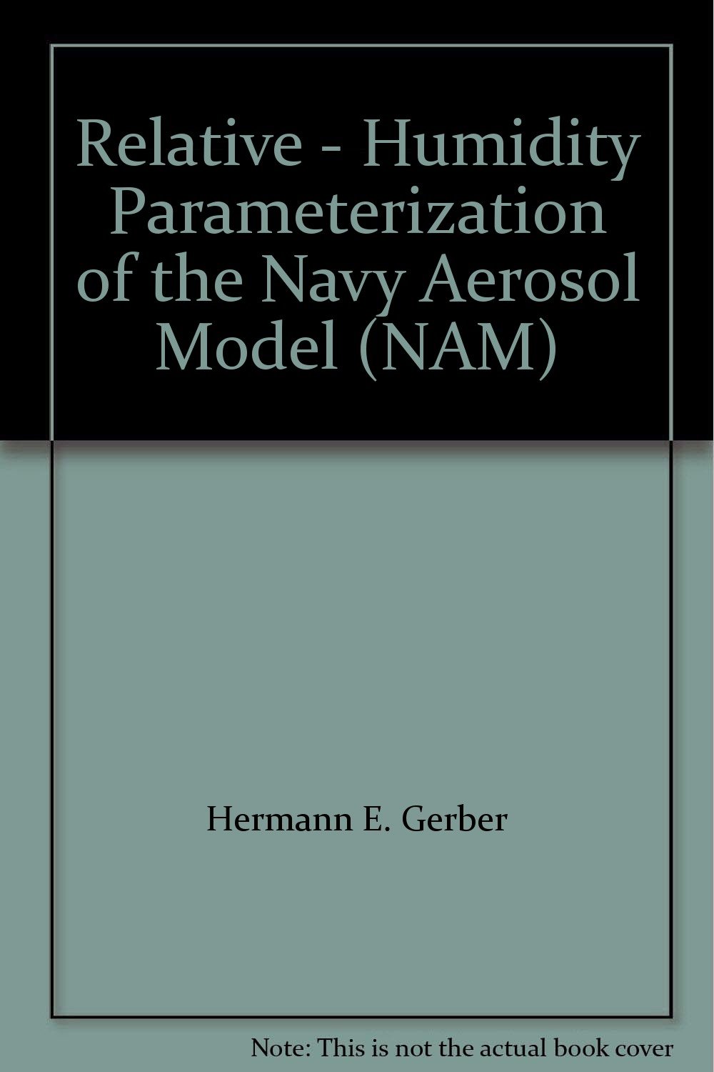 Relative - Humidity Parameterization of the Navy Aerosol Model (NAM ...