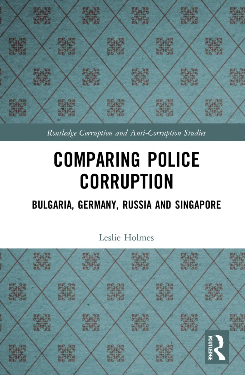 Amazon.com: Comparing Police Corruption: Bulgaria, Germany, Russia and ...