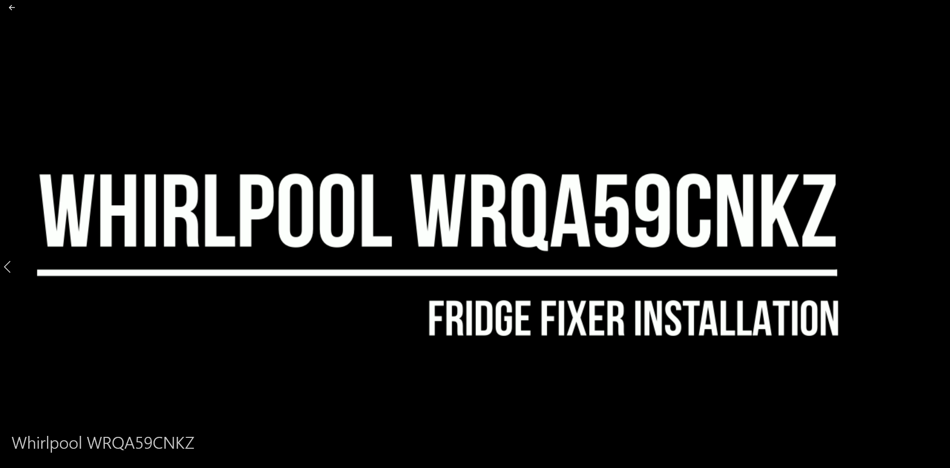 Watch Fridge Fixer Installation Instructions -Whirlpool WRQA59CNKZ on ...