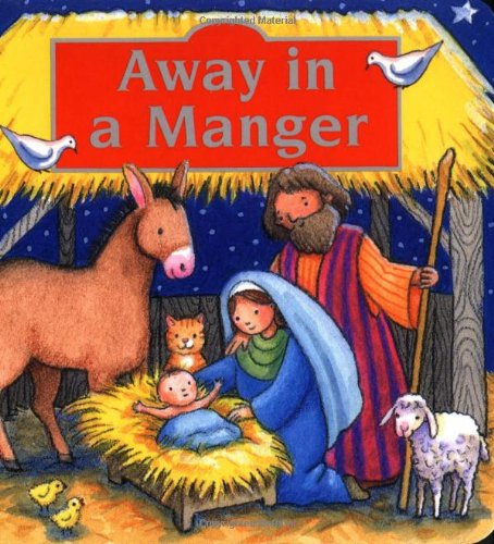 Away In a Manger (Board Book): Morris, Mike, Clearwater, Linda ...