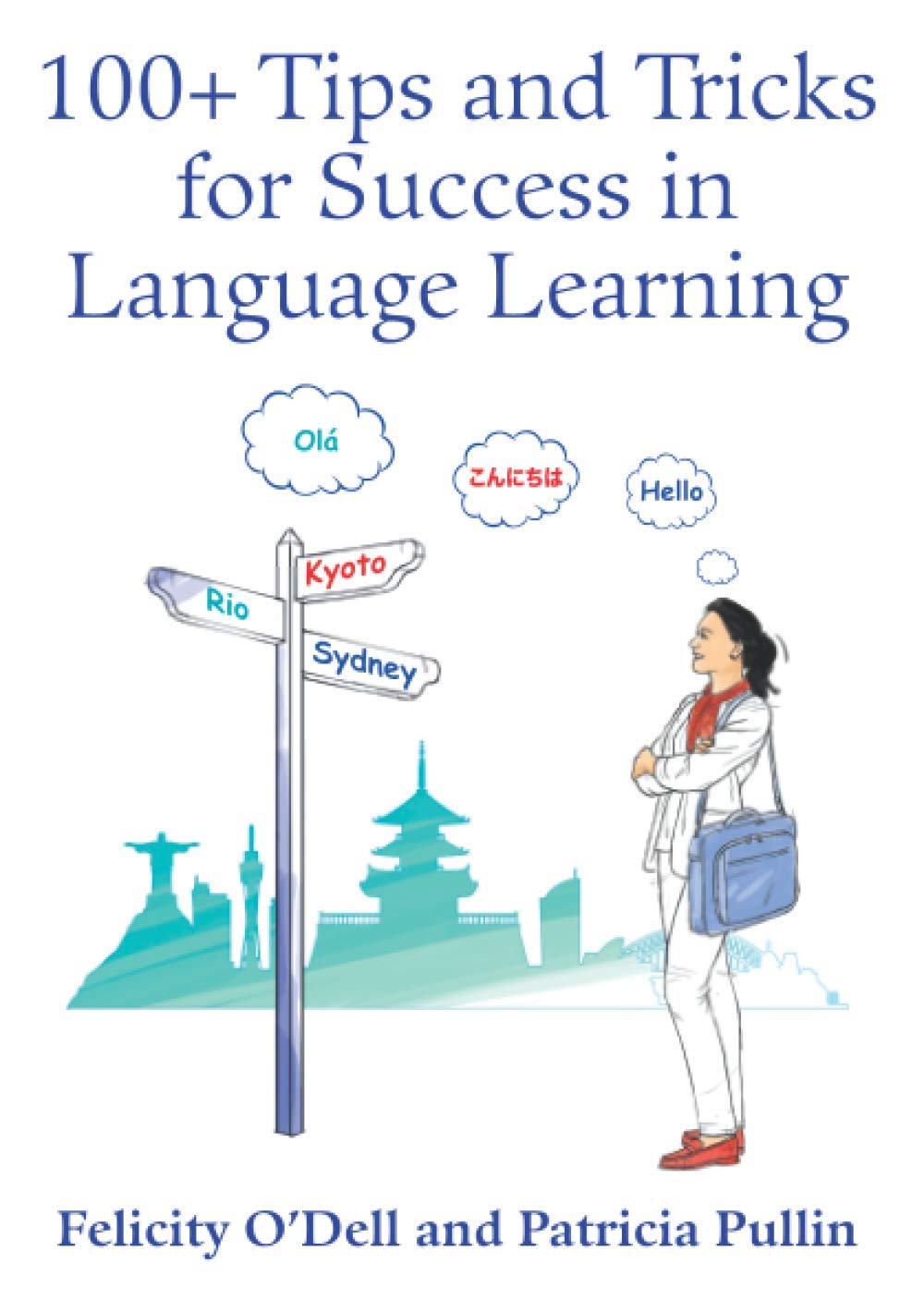 100+ Tips and Tricks for Success in Language Learning: Amazon.co.uk: O ...