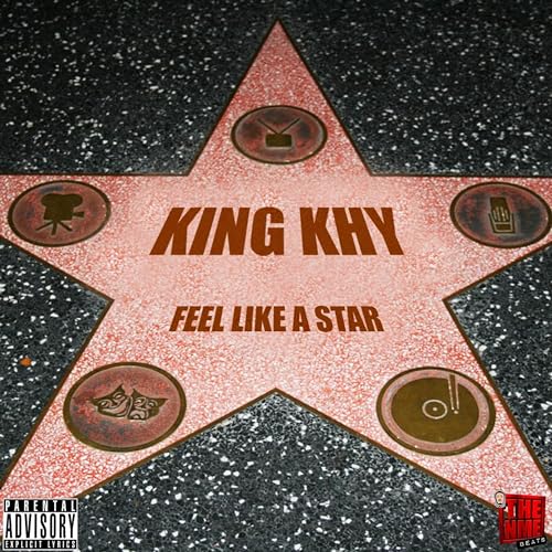 Écouter Feel Like A Star de King Khy sur Amazon Music Unlimited