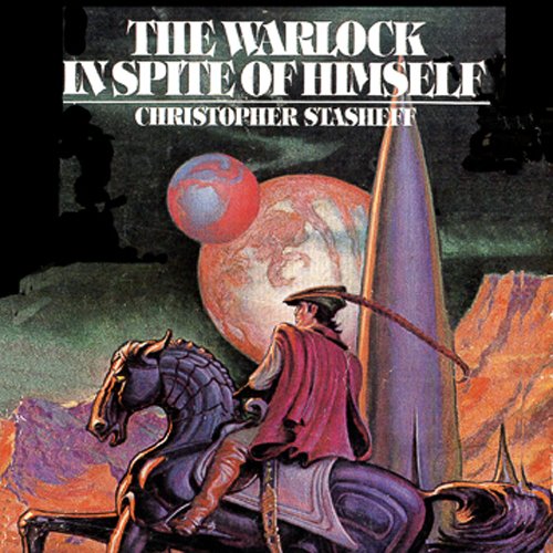 The Warlock in Spite of Himself: Christopher Stasheff: 9780980167122 ...