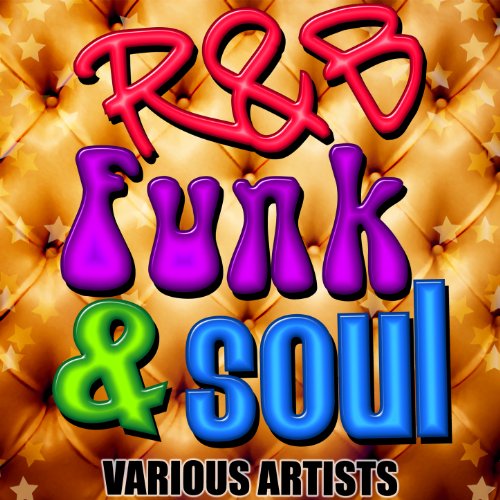 Play R&B Funk & Soul by VARIOUS ARTISTS on Amazon Music