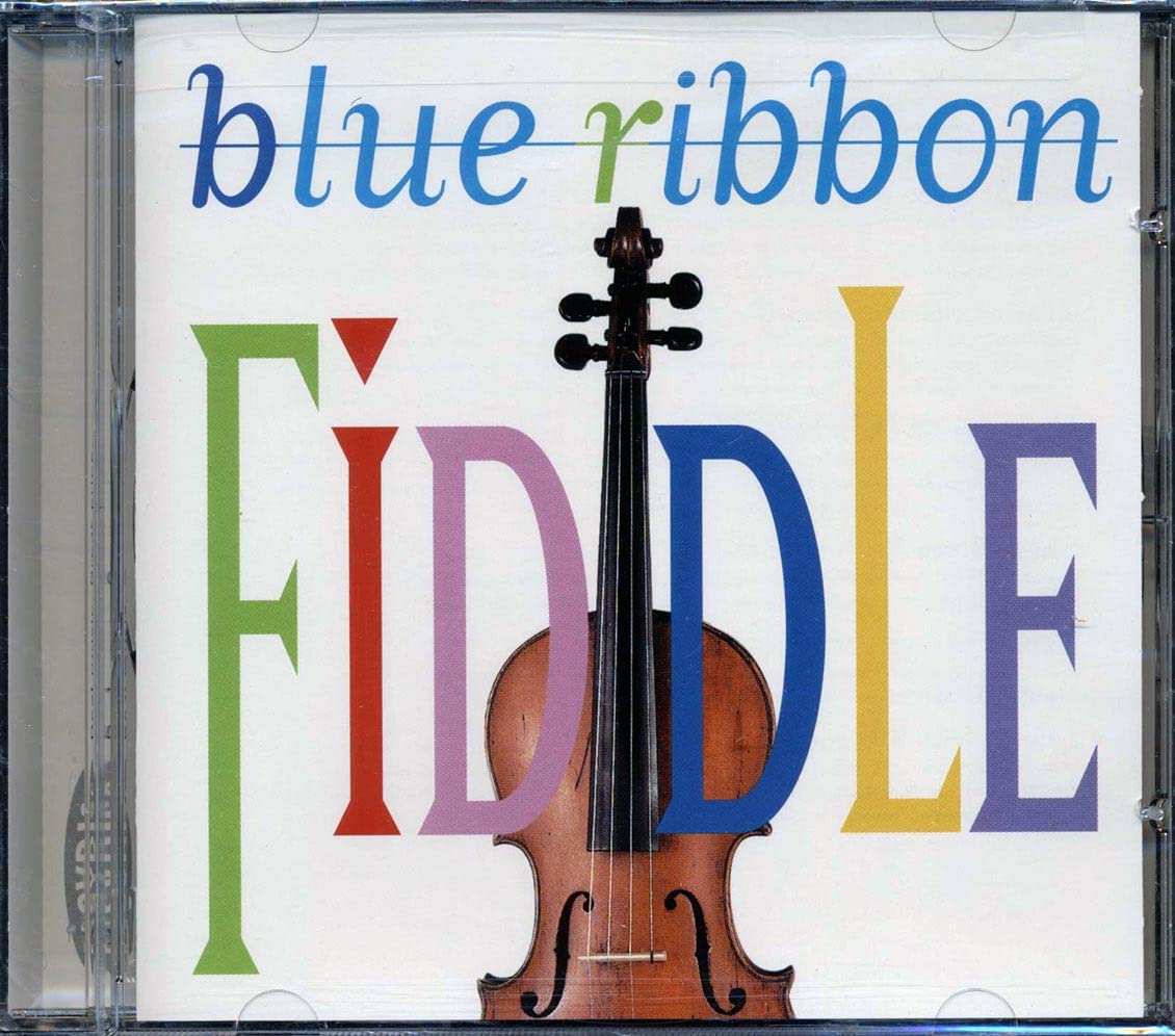 Amazon.com: Blue Ribbon Fiddle: CDs & Vinyl
