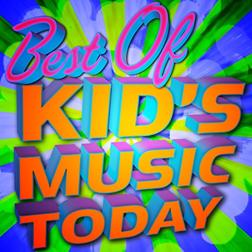 Amazon Music - Kids BizのBest of Kid's Music Today - Amazon.co.jp