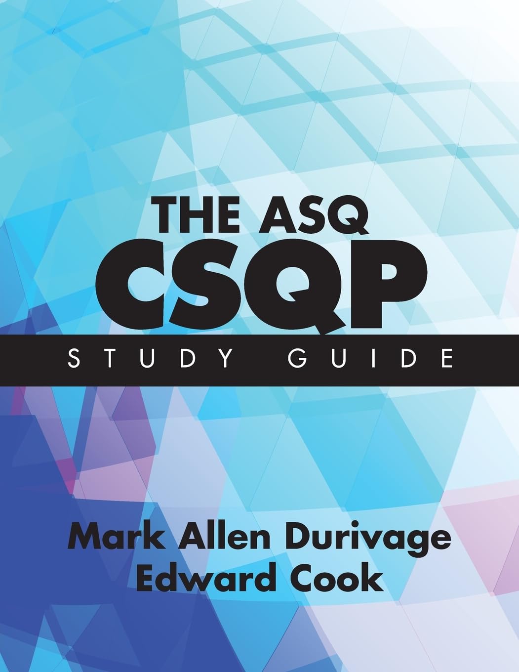 The ASQ CSQP Study Guide : Durivage, Mark Allen: Amazon.in: Books