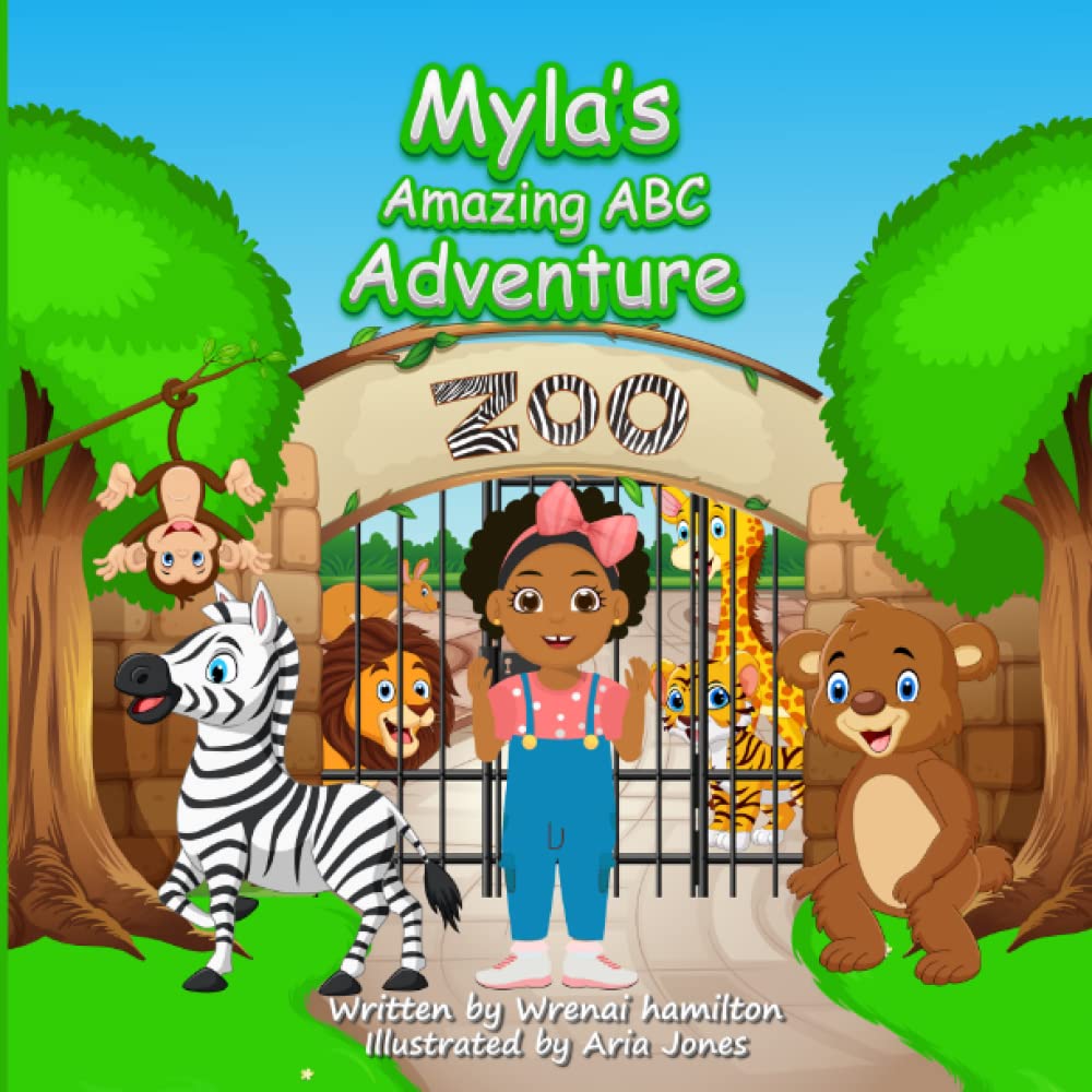 Myla’s Amazing ABC Adventure (Myla’s Learning Adventures): Hamilton ...