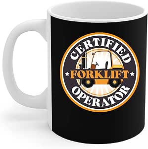 Amazon.com: Forklift Driver Mug Certified Forklift Operator Heavy ...