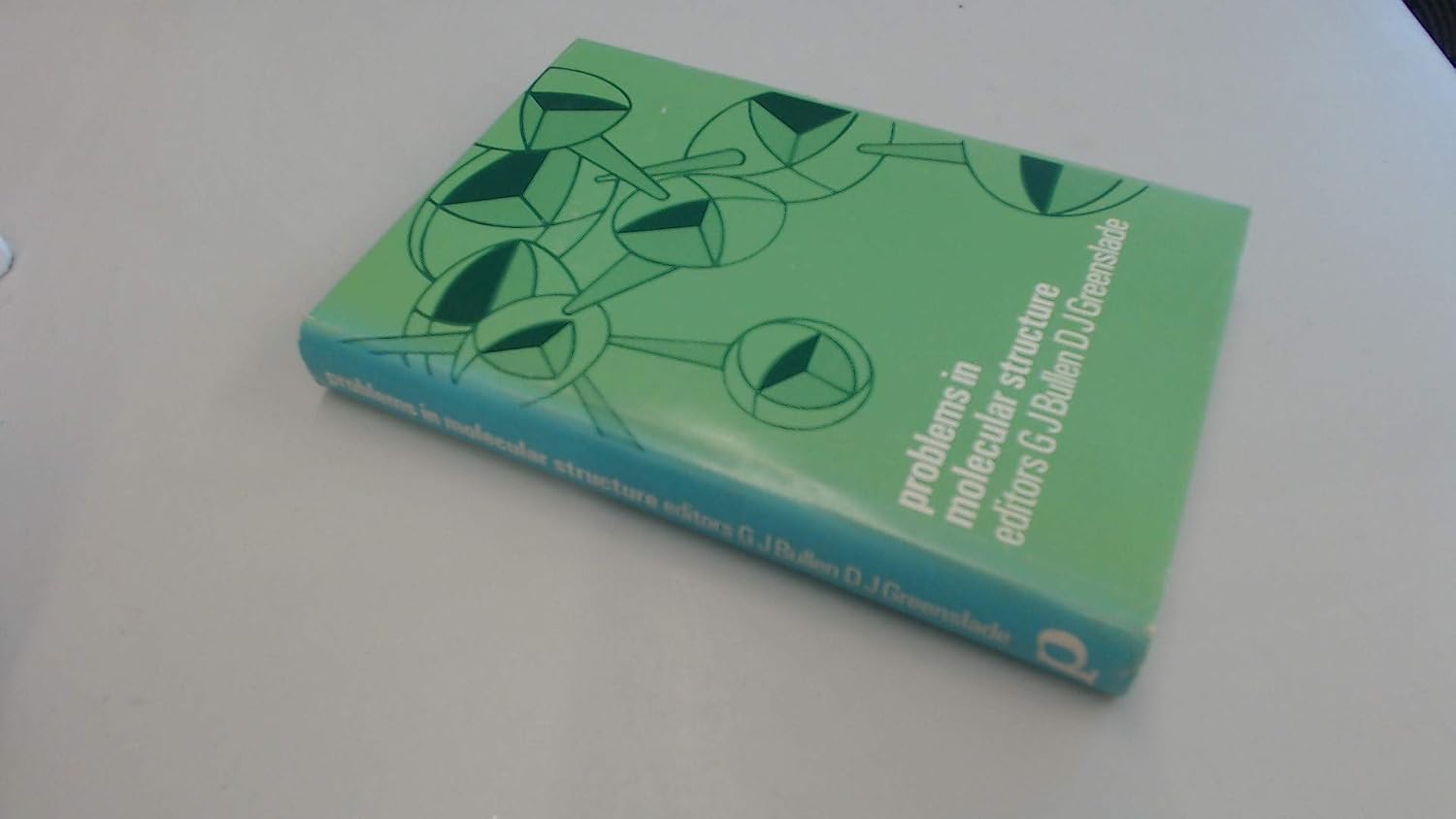 Problems in Molecular Structure: Bullen, G. J., Greenslade, D. J ...