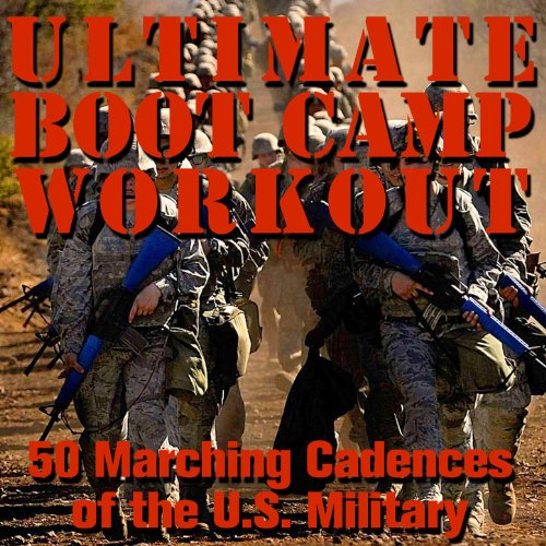 Play Ultimate Boot Camp Workout: 50 Marching Cadences of the U.S ...