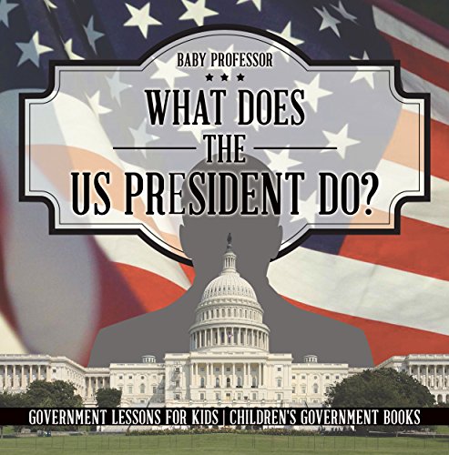What Does the US President Do? Government Lessons for Kids | Children's ...