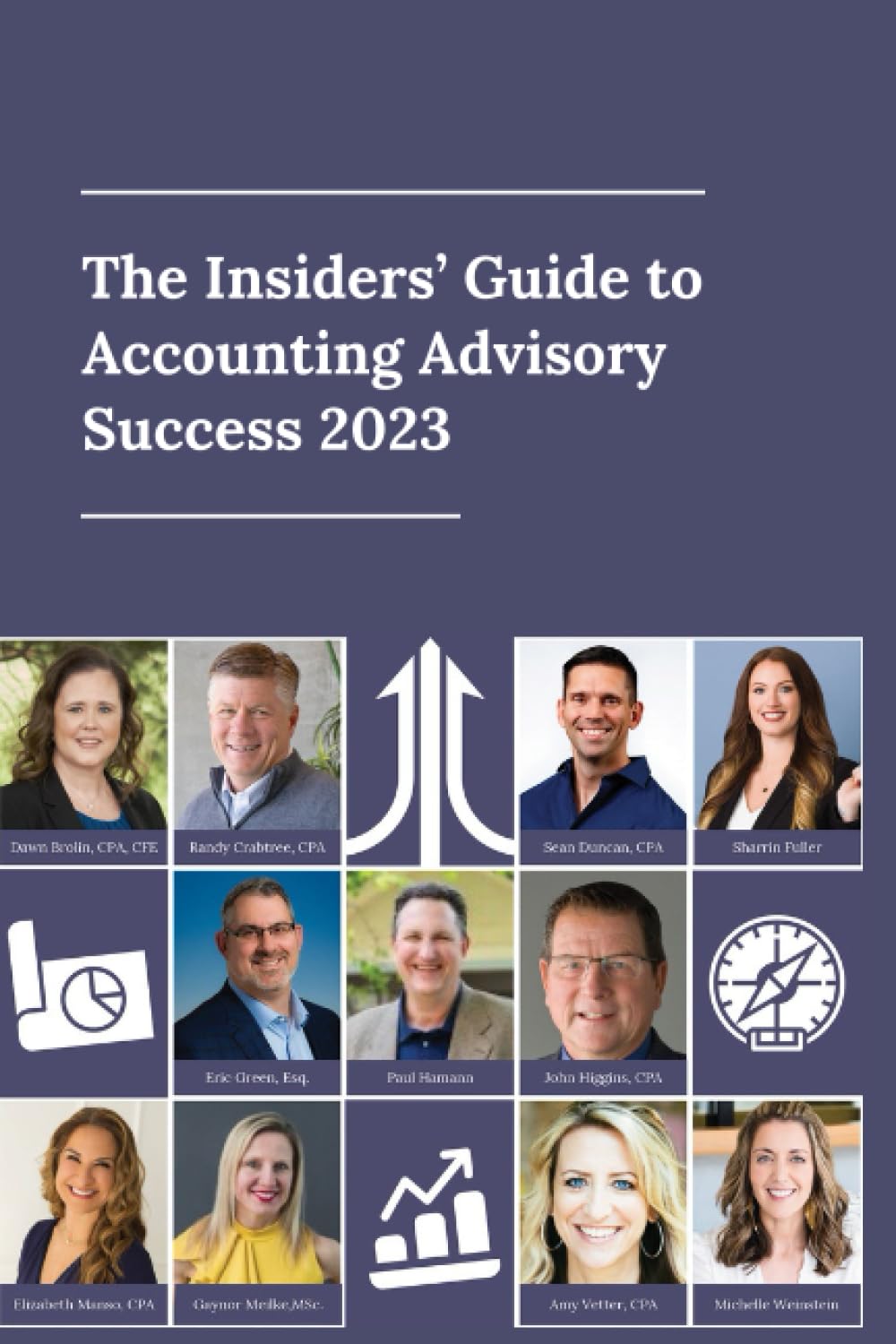 The Insiders’ Guide to Accounting Advisory Success 2023: Green Esq ...