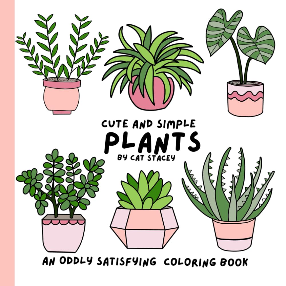 Cute And Simple Plants: Bold and easy coloring book with plant, cactus ...