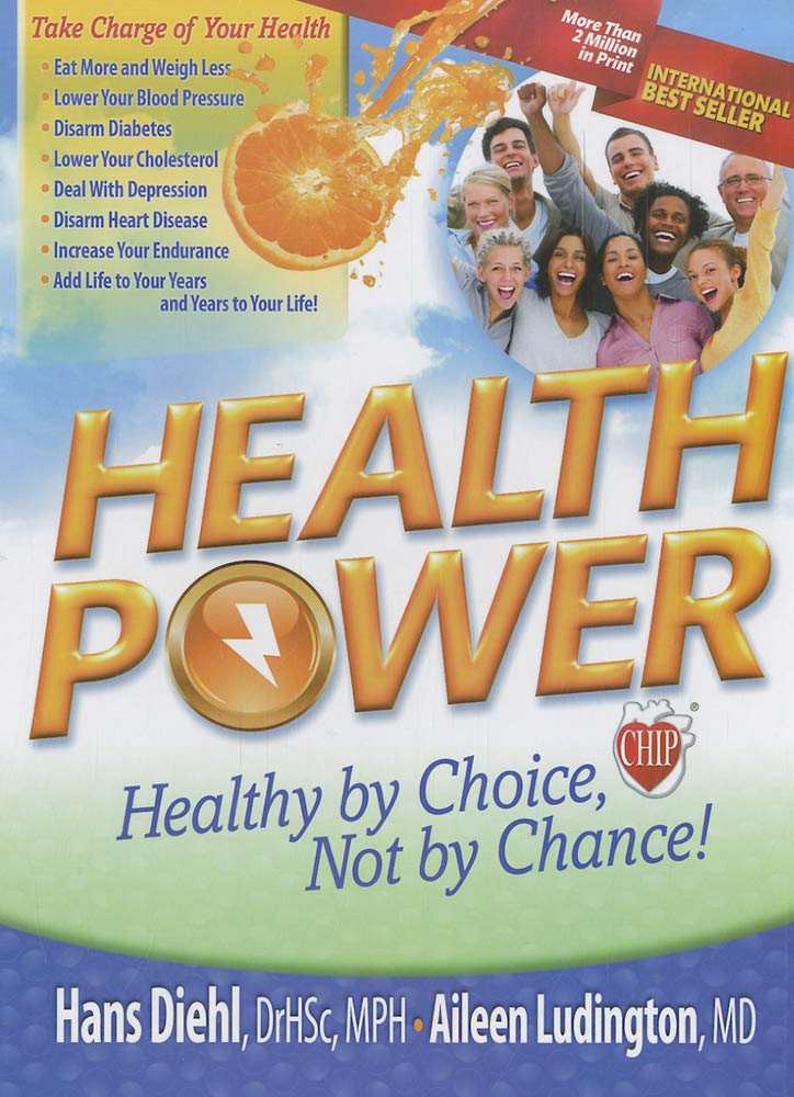 Health Power: Health by Choice, Not by Chance!: Diehl M.D., Hans ...