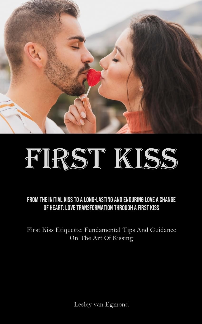 First Kiss The Test Give A Kiss By ExaMobile S.A.