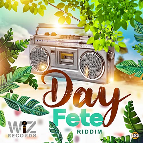 Écouter Day Fete Riddim par VARIOUS ARTISTS sur Amazon Music Unlimited