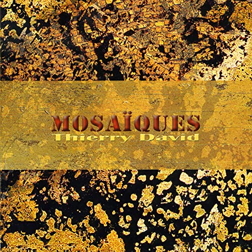 Amazon.com: Mosaïques : Thierry David: Digital Music