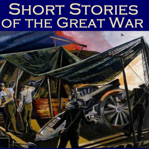 Amazon.com: Short Stories of the Great War: The First World War in ...