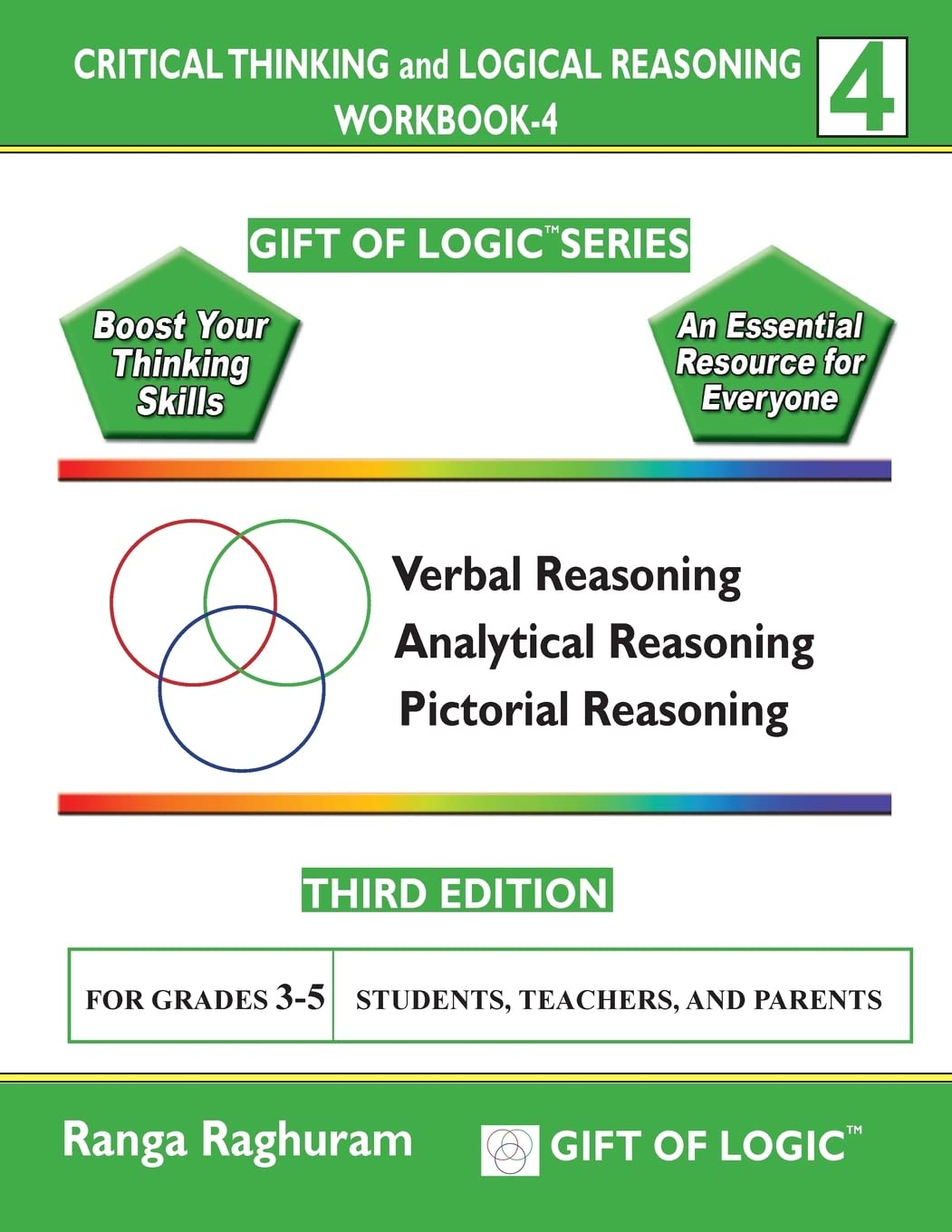 Critical Thinking and Logical Reasoning Workbook-4 (Gift of Logic ...
