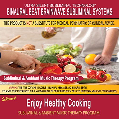 Play Enjoy Healthy Cooking - Subliminal & Ambient Music Therapy by ...