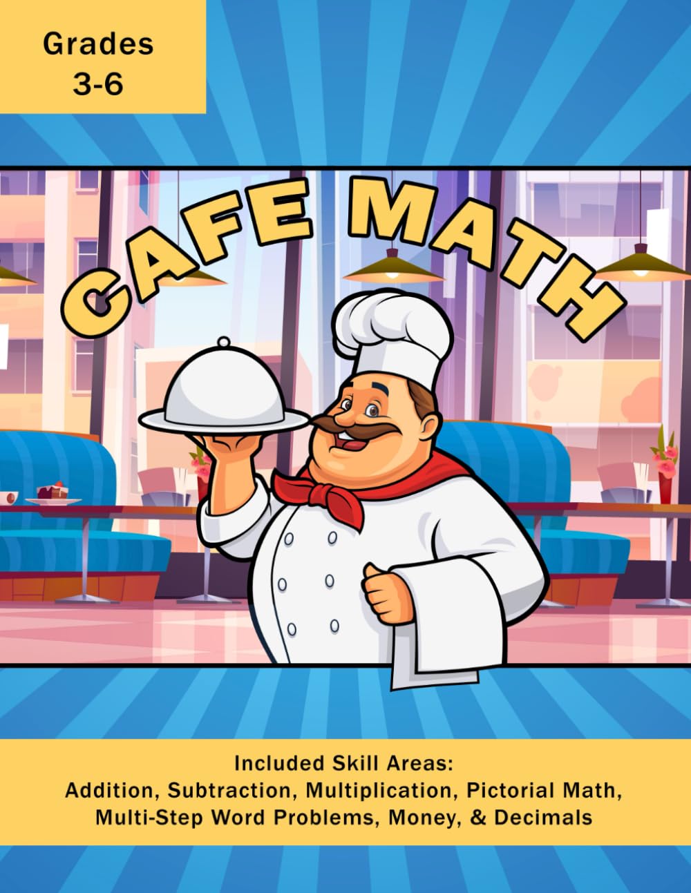 Cafe Math: A Menu Style Workbook Using Addition, Subtraction ...