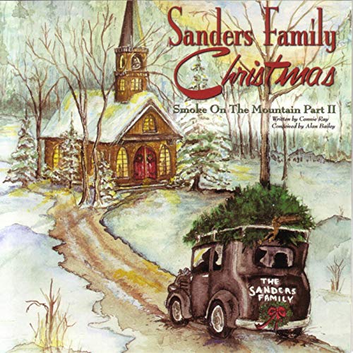 Amazon.com: The Sanders Family Christmas, Smoke On The Mountain Part II ...