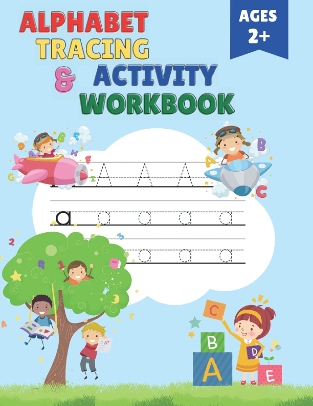 Alphabet Tracing Activity Book: Learn, Trace & Practice The Alphabet ...