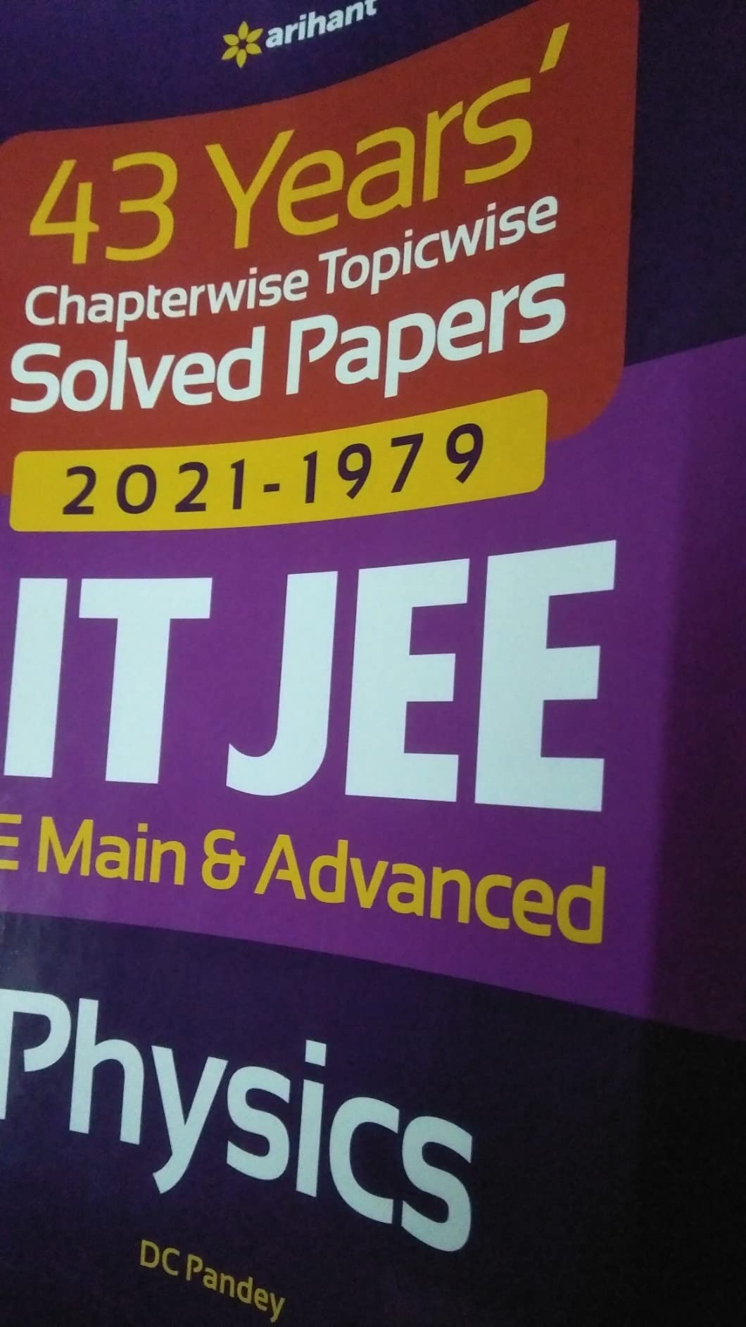 Buy 43 Years Chapterwise Topicwise Solved Papers (2021-1979) IIT JEE ...