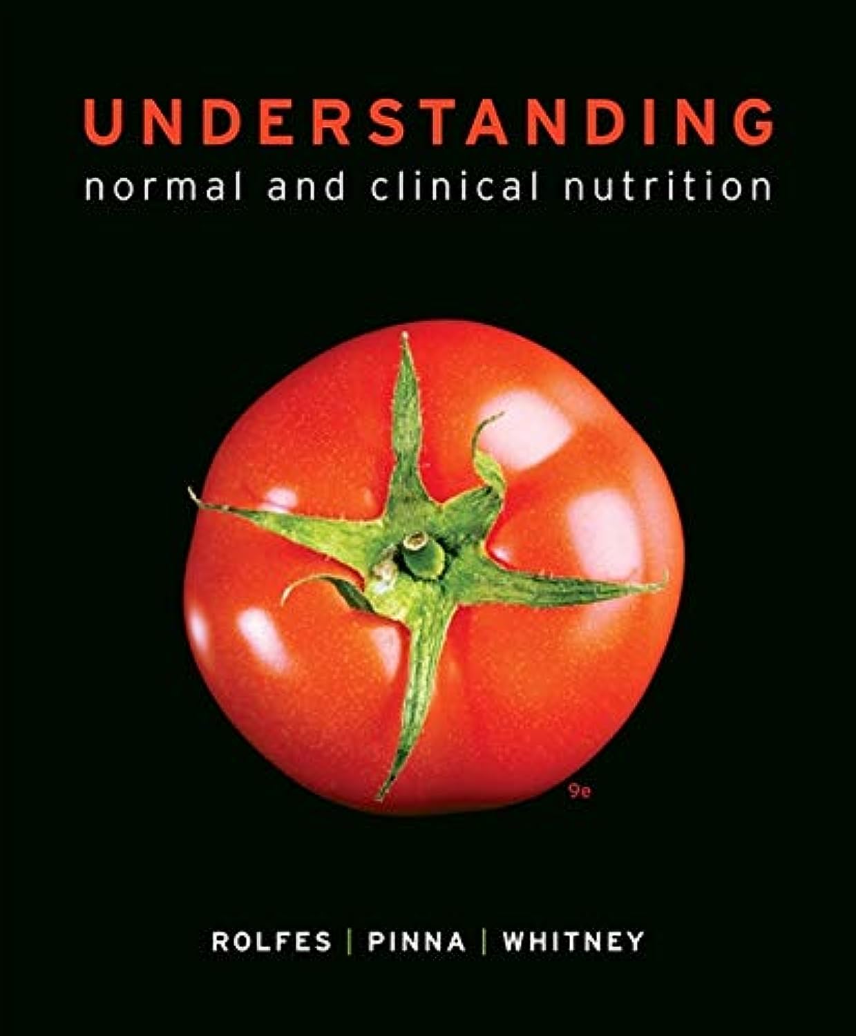 Understanding Normal and Clinical Nutrition: 9780840068453: Medicine ...