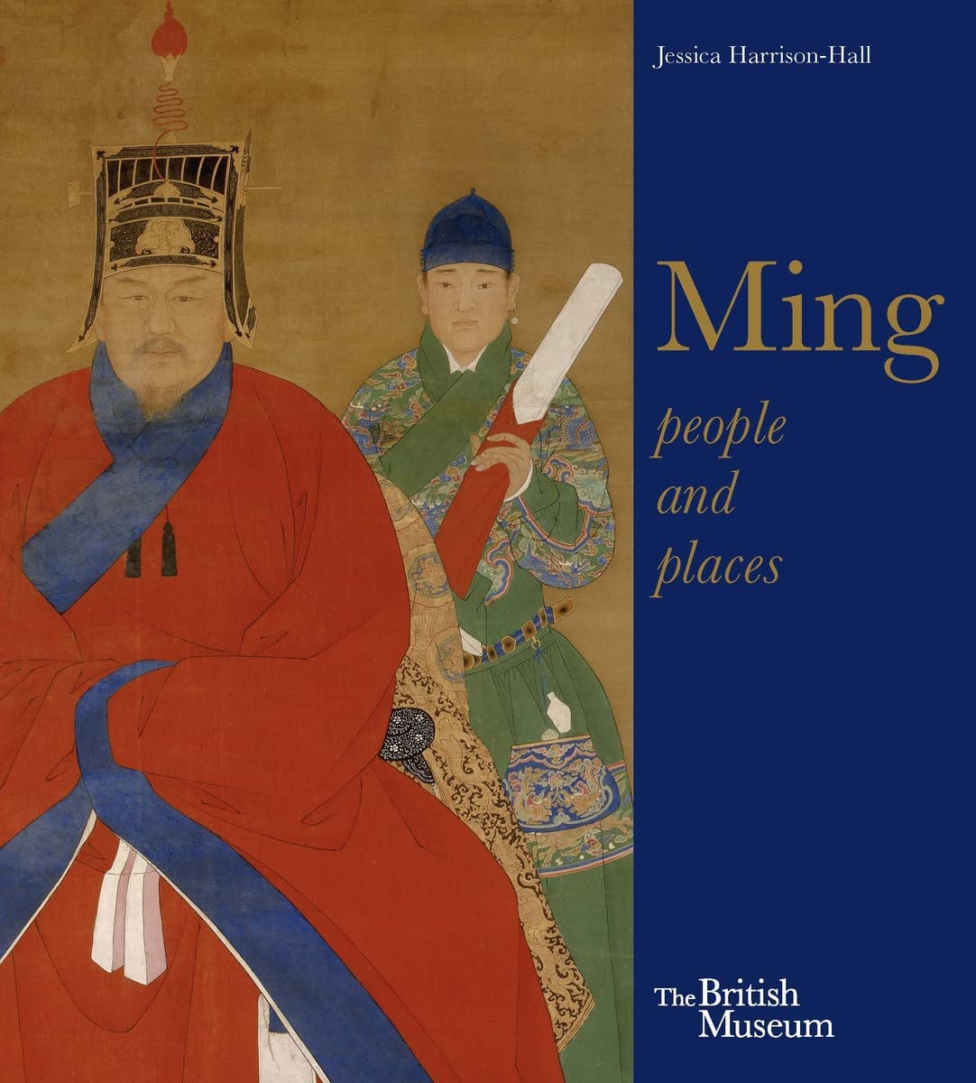 Ming: Art, People and Places: Amazon.co.uk: Harrison-Hall, Jessica ...