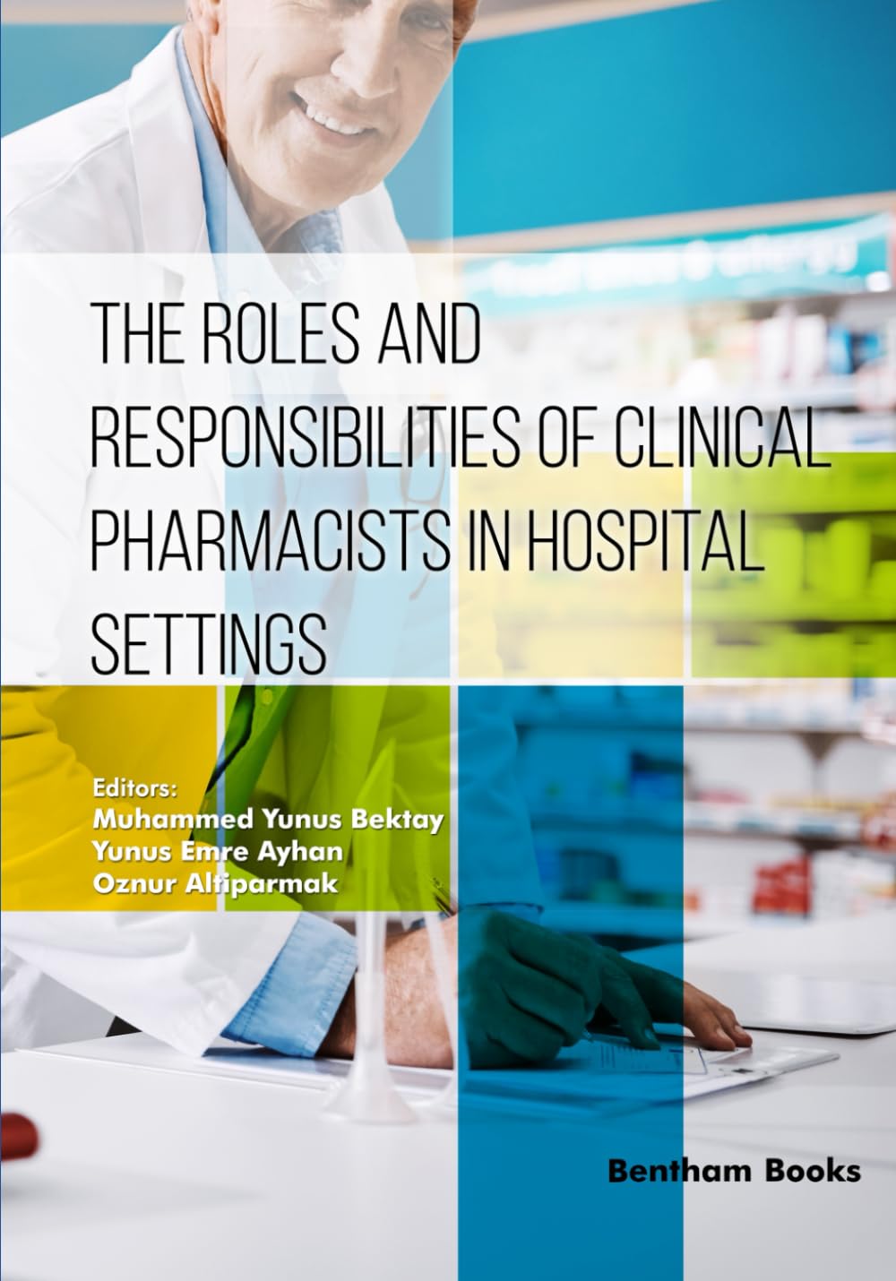 The Roles and Responsibilities of Clinical Pharmacists in Hospital ...