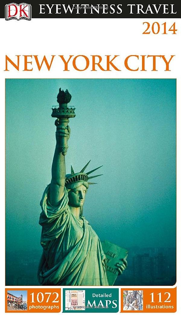 DK Eyewitness Travel Guide: New York City: DK Publishing: 9781465400499 ...