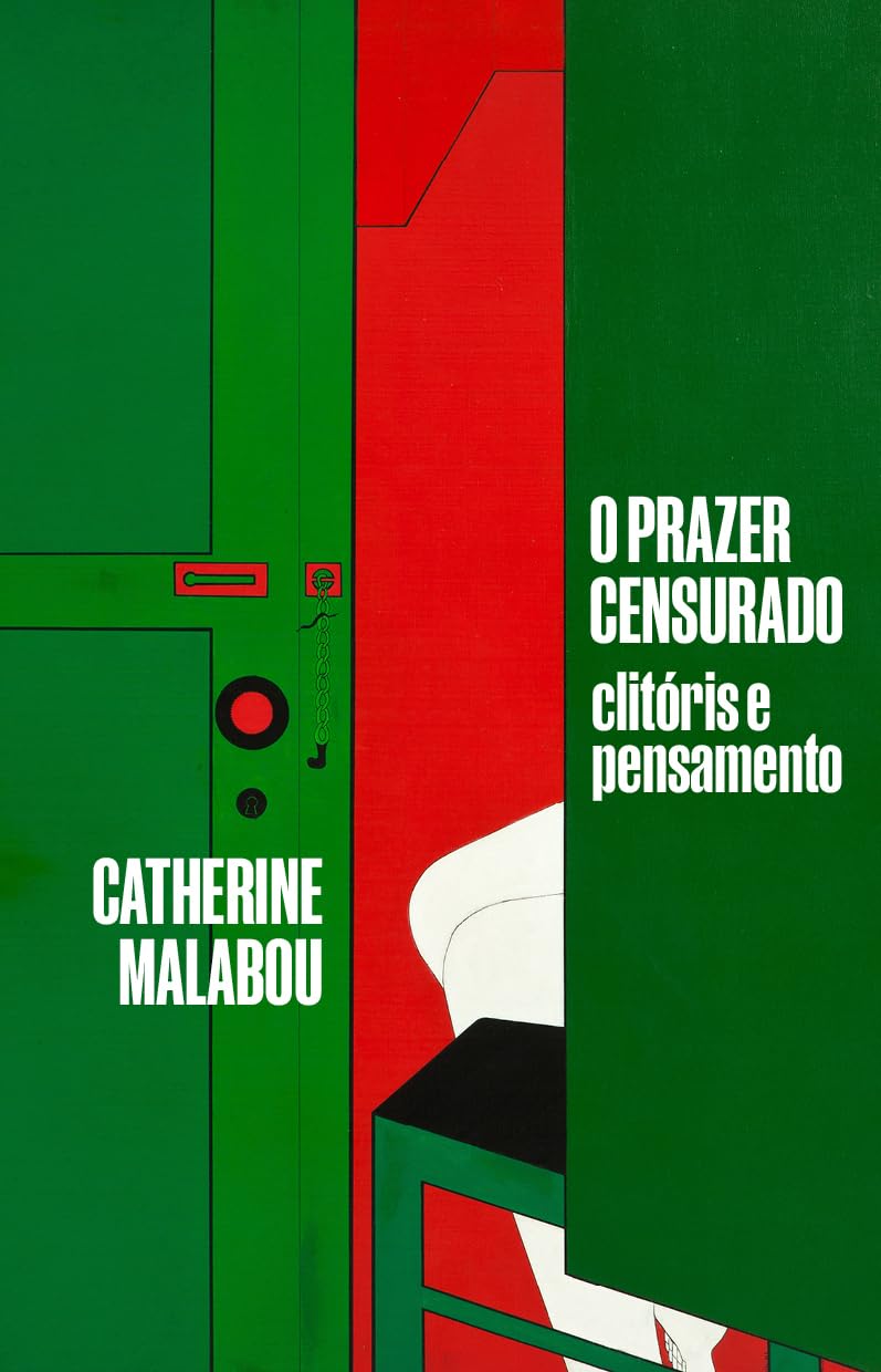 O prazer censurado: Clitóris e pensamento: Malabou, Catherine: 9788571261259: Books - Amazon.ca