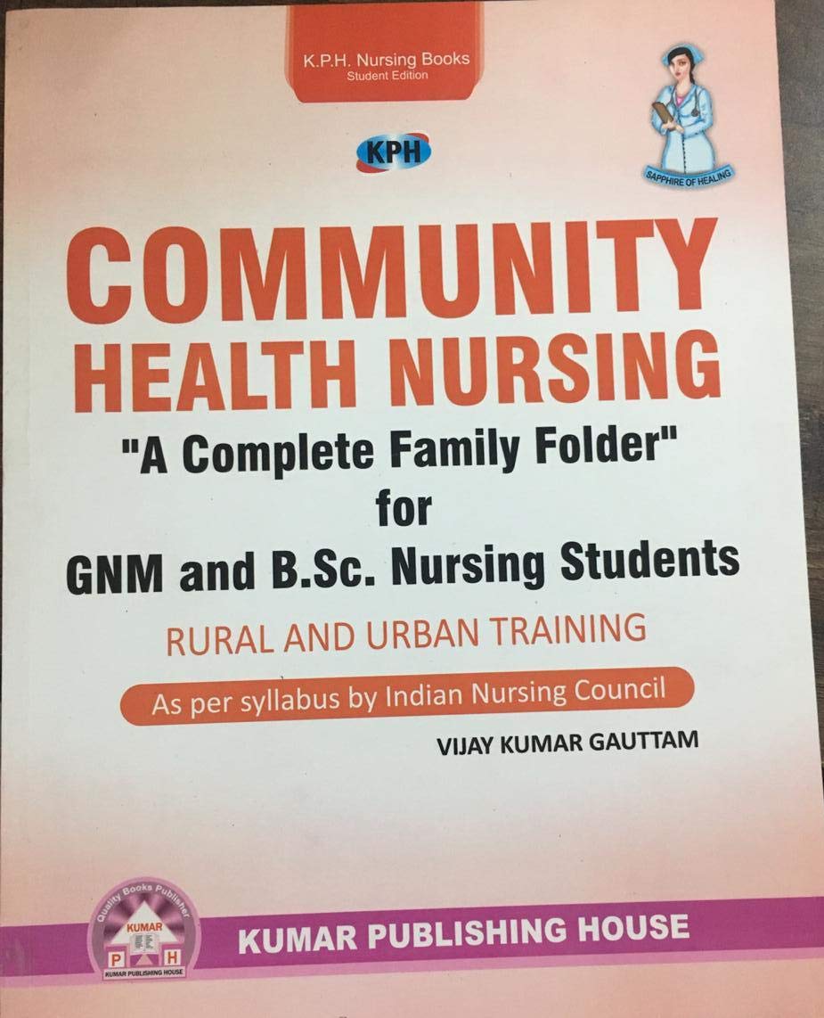 Buy Community Health Nursing A Complete Family Folder For Gnm And B Sc