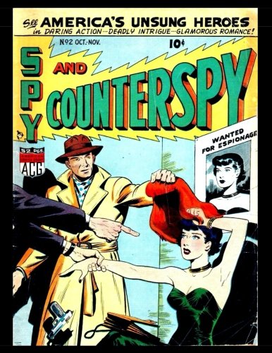 Spy and Counterspy #2: Golden Age Spy Comic 1949 - Daring Action ...