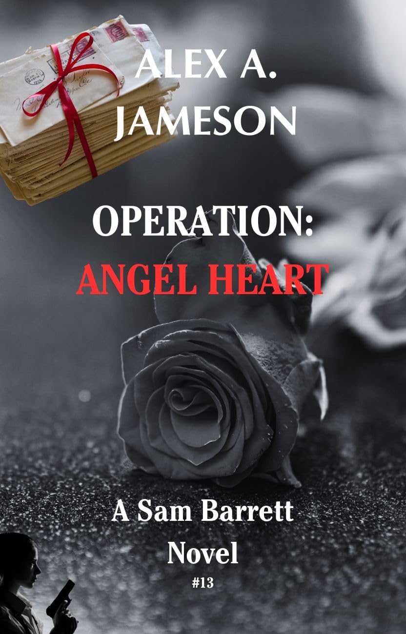 Amazon.com: OPERATION: ANGEL HEART: A Sam Barrett Novel (The Sam Barrett Ops Book 13) eBook ...