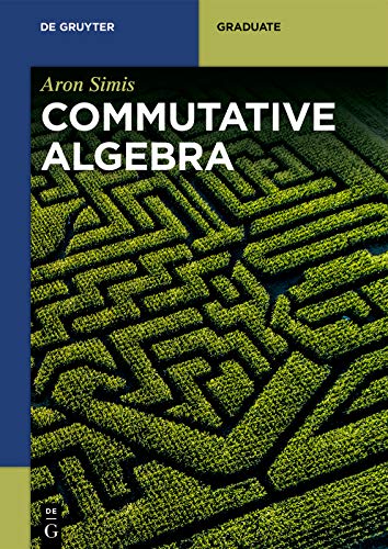 Amazon.co.jp: Commutative Algebra (De Gruyter Textbook) (English ...