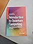 Introduction to Quantum Computing: From a Layperson to a Programmer in 30 Steps: Wong, Hiu Yung ...