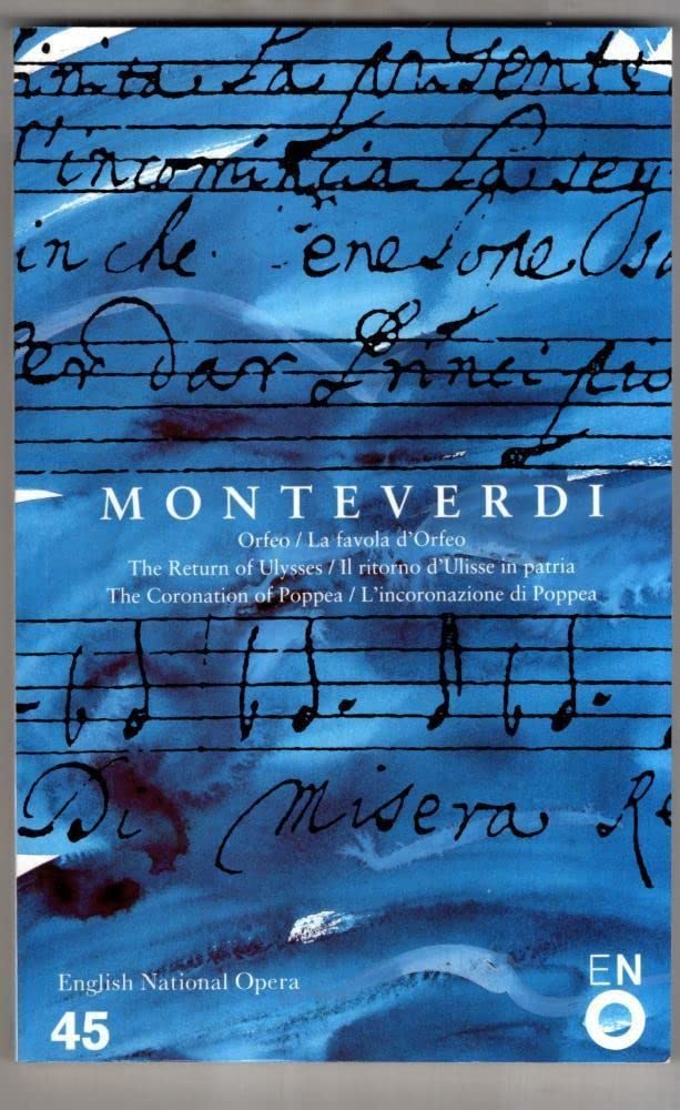 Operas of Monteverdi: English National Opera Guide 45 (English National ...