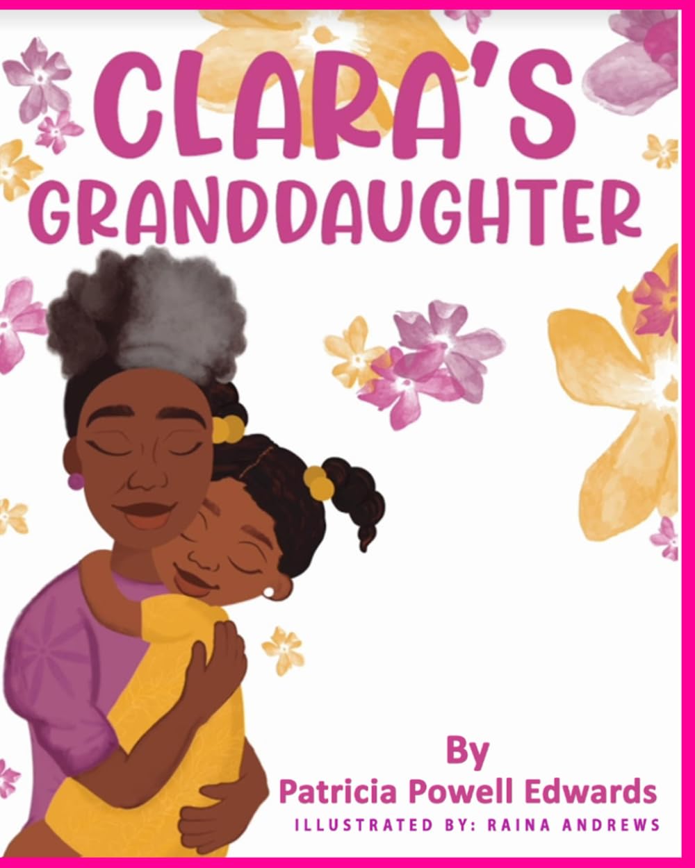 Clara's Grand Daughter: Edwards, Patricia Powell, Mouthful, A, Andrews ...