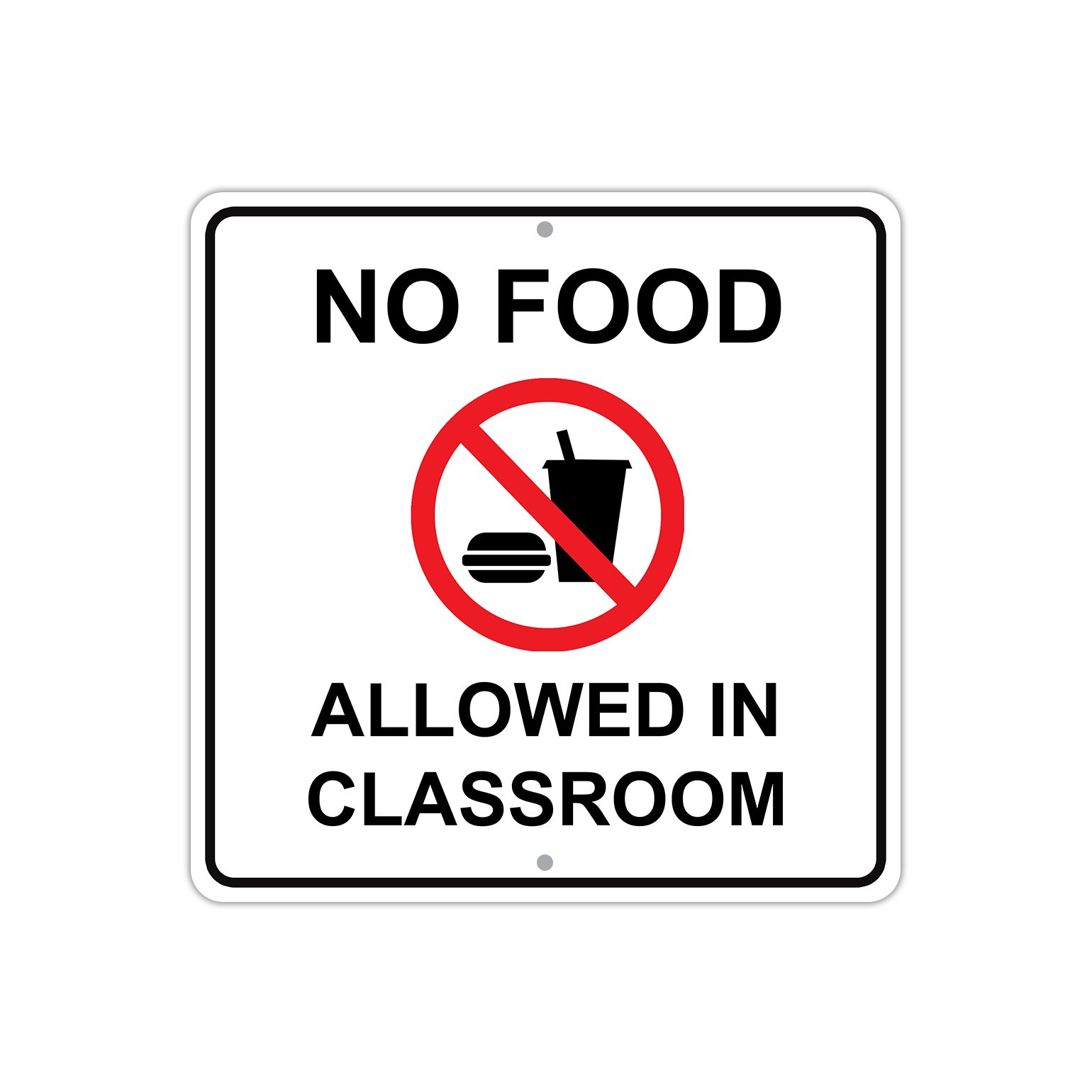 No Food In Classroom