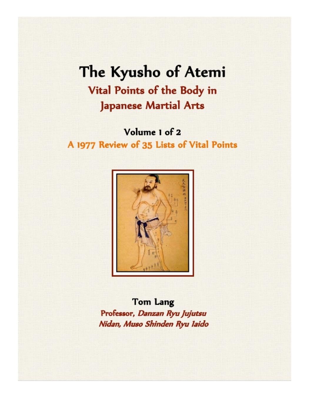 The Kyusho of Atemi: A 1977 Review of the Location and Implications of ...