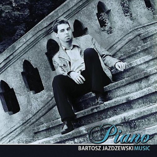 Amazon.co.jp: Piano Music : Bartosz Jazdzewski: デジタルミュージック